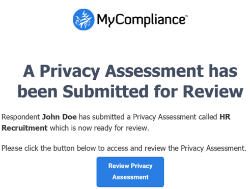 Once submitted, how do I review Privacy Assessments? – MetaCompliance